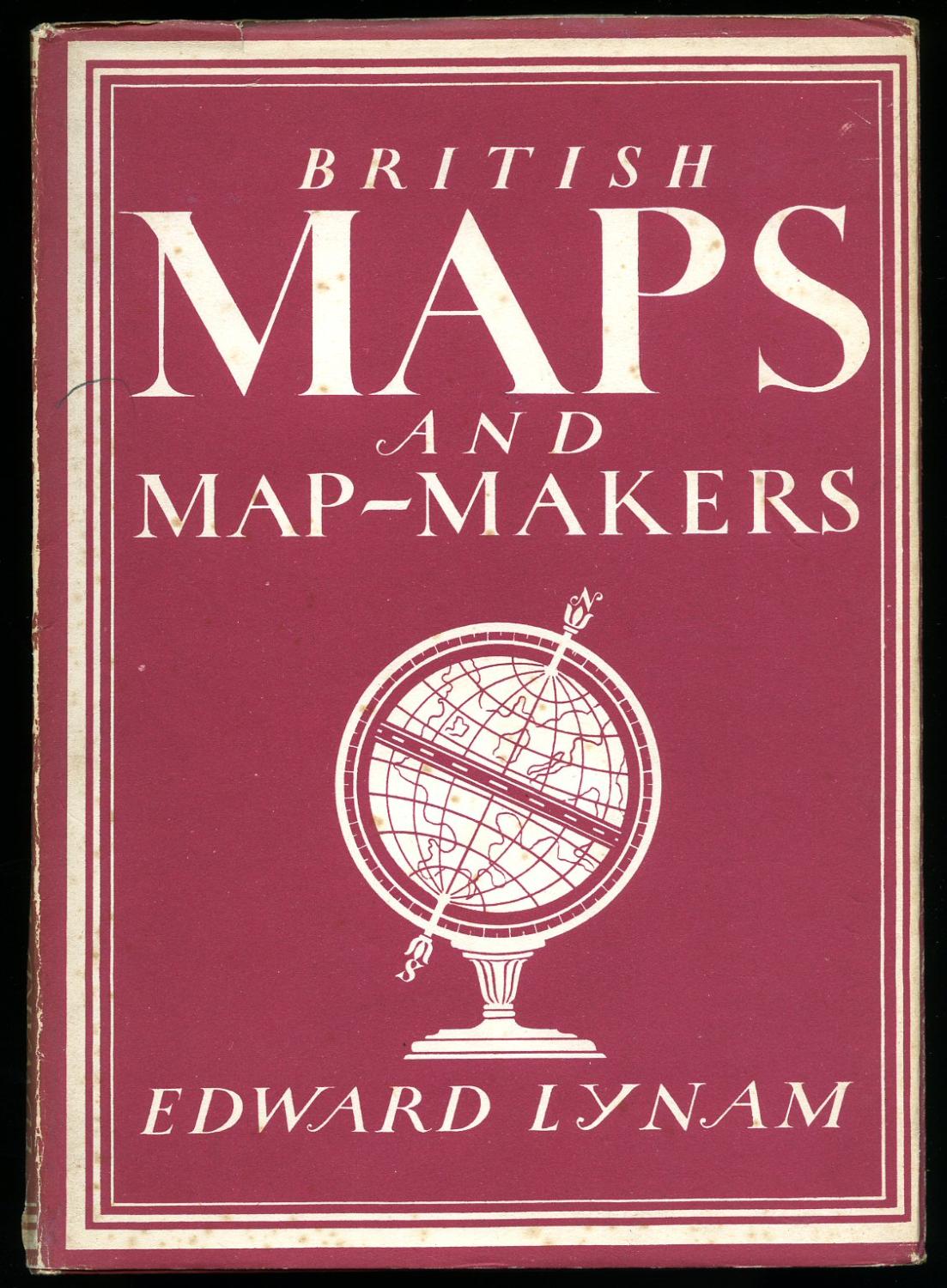 British Maps and Map Makers [Britain in Pictures Series] [1] von Lynam ...