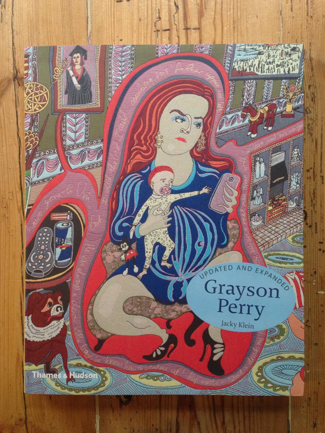 Grayson Perry - Updated and Expanded by Klein, Jacky - Grayson Perry ...
