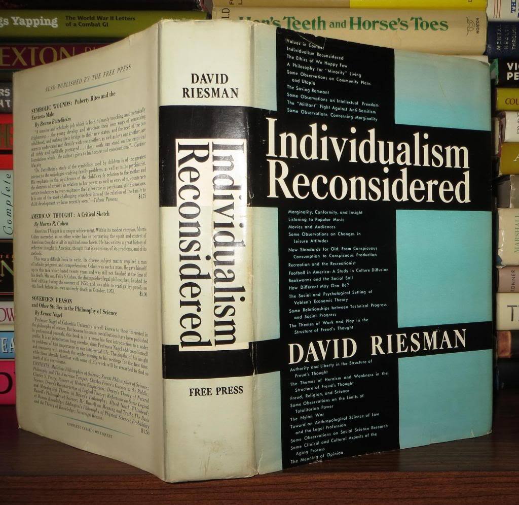 INDIVIDUALISM RECONSIDERED And Other Essays by Riesman, David ...