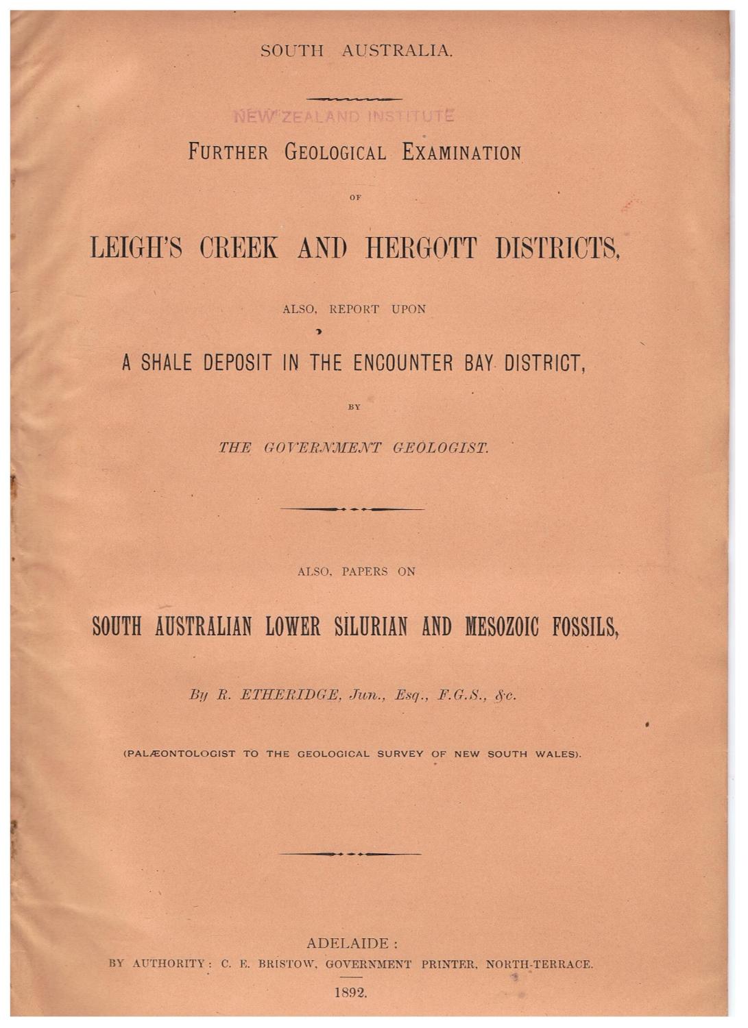 Further Geological Examination of Leigh's Creek and Hergott Districts ...