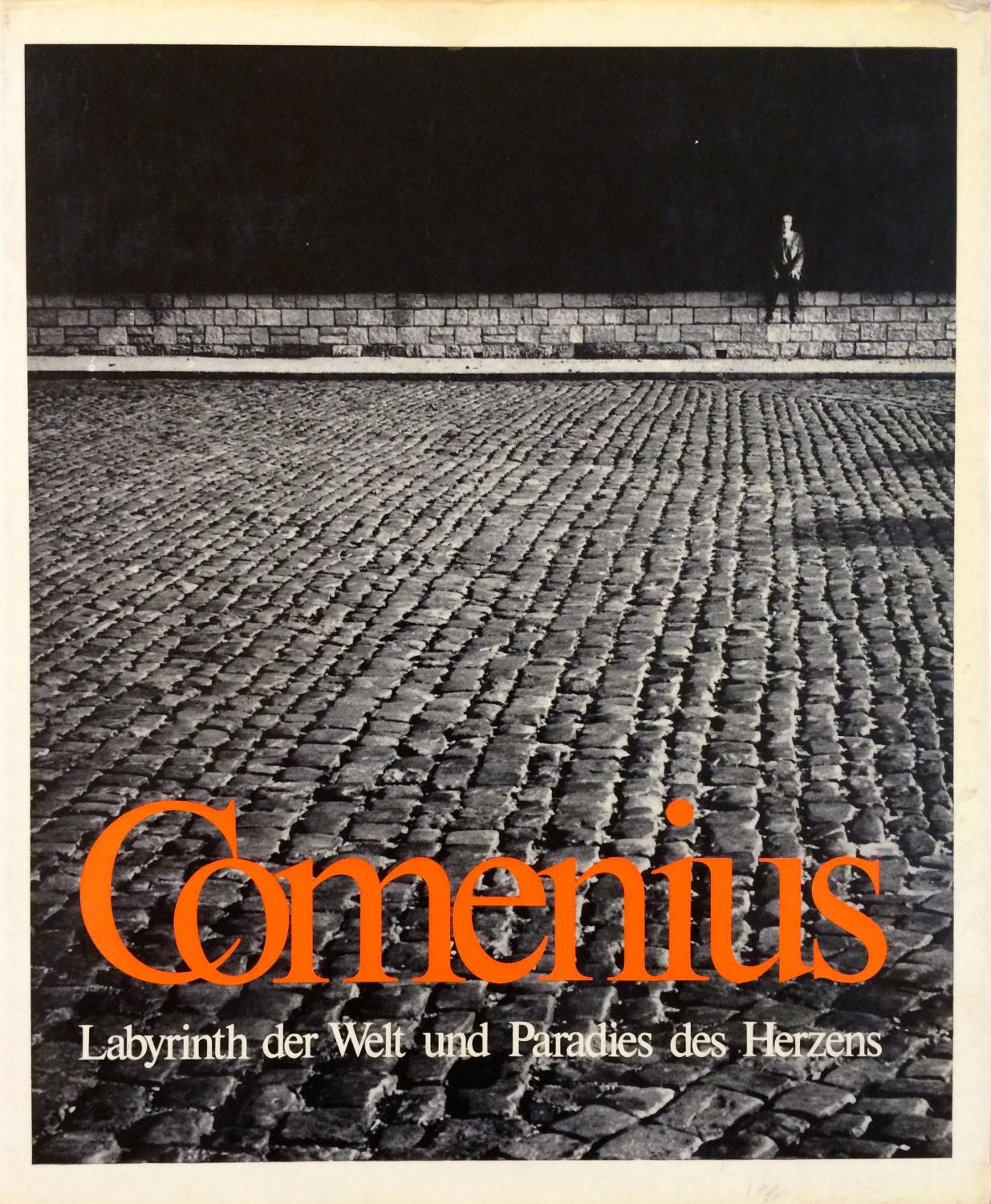 COMENIUS Labyrinth der Welt und Paradies des Herzens by Schaller, Klaus ...