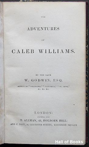 The Adventures Of Caleb Williams by W. Godwin: Very Good Hardback (1838 ...