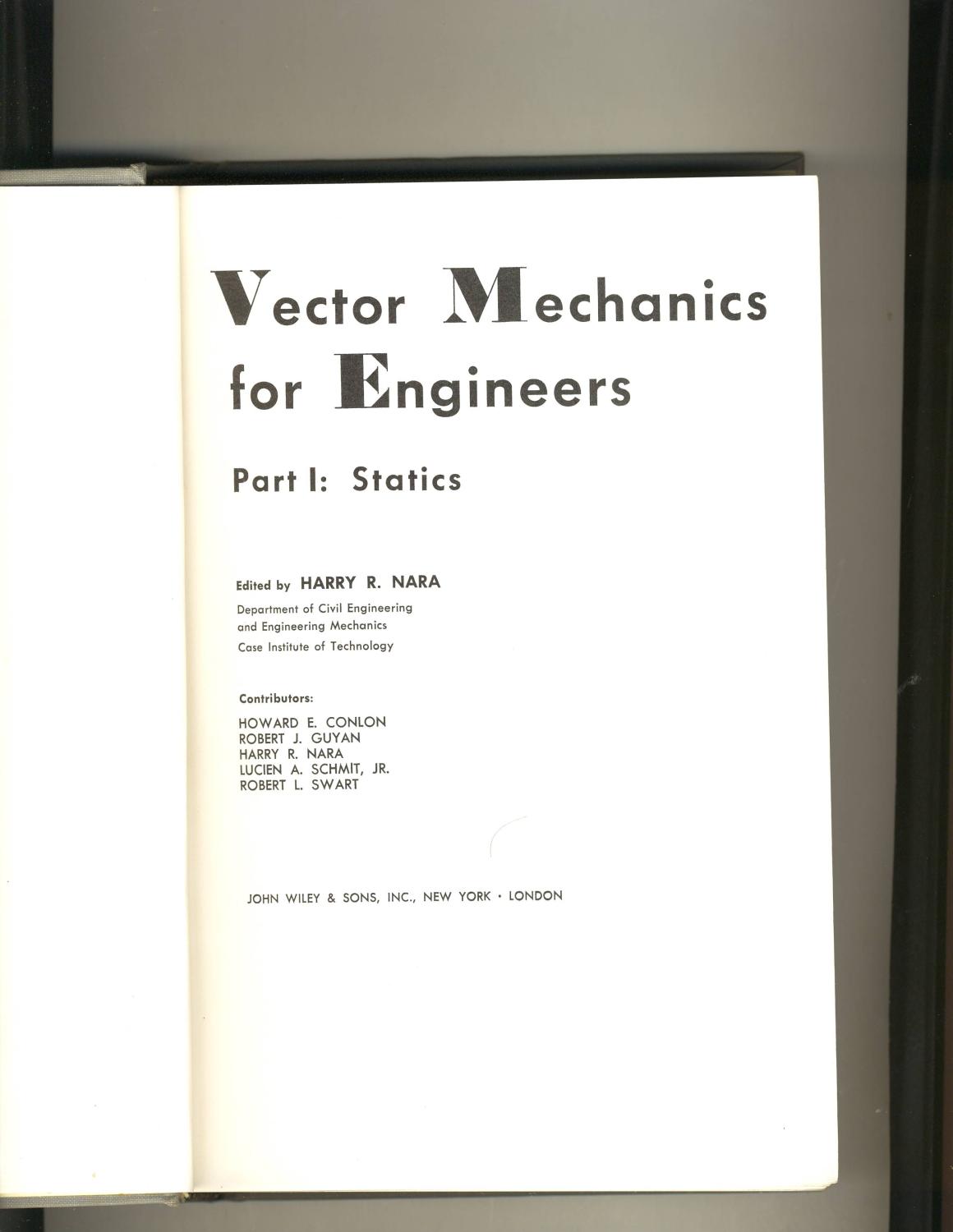 Vector Mechanics for Engineers - Part 1: Statics by Harry R. Nara: Good ... Vector Mechanics for Engineers - Part 1: Statics by Harry R. Nara: Good ...
