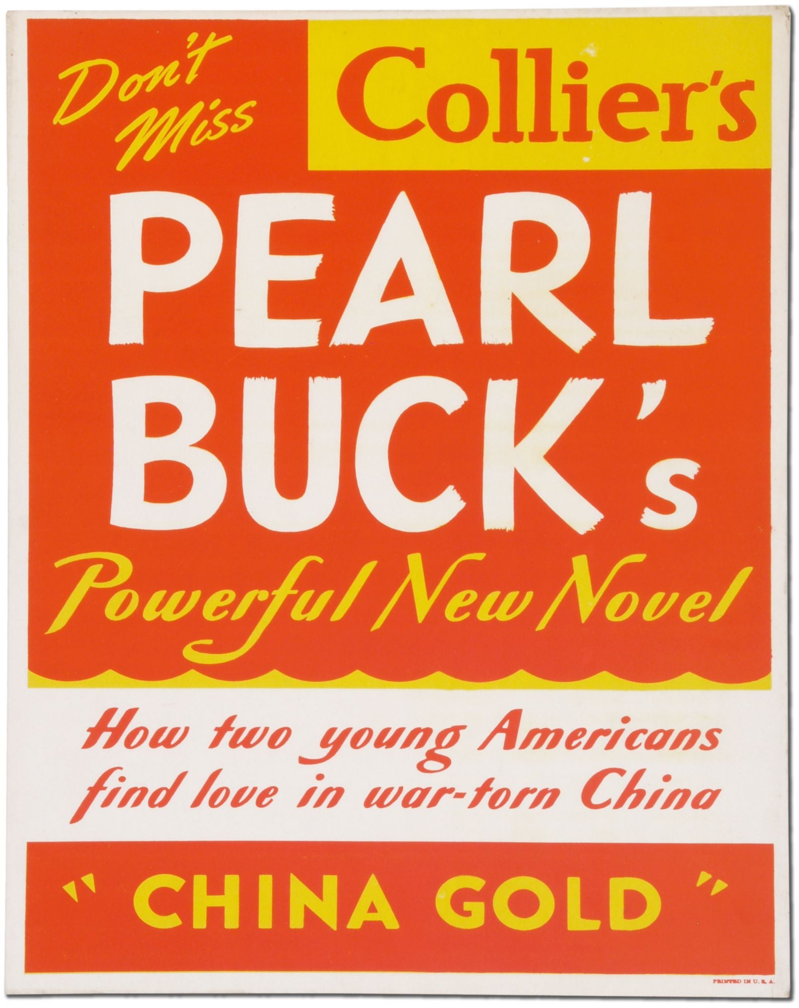 [Poster for China Gold]: "Don't Miss Pearl Buck's Powerful New Novel ...