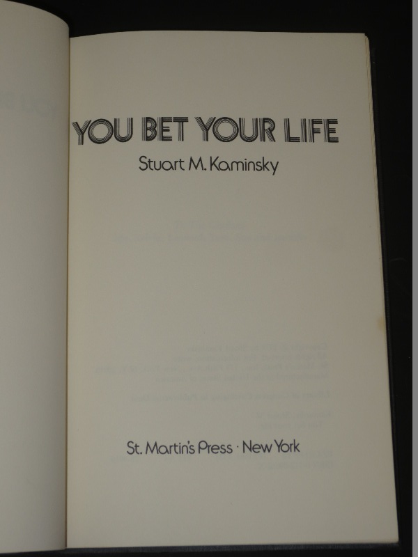 You Bet Your Life by Stuart M. Kaminsky: Very Good Hardback. Printed ...