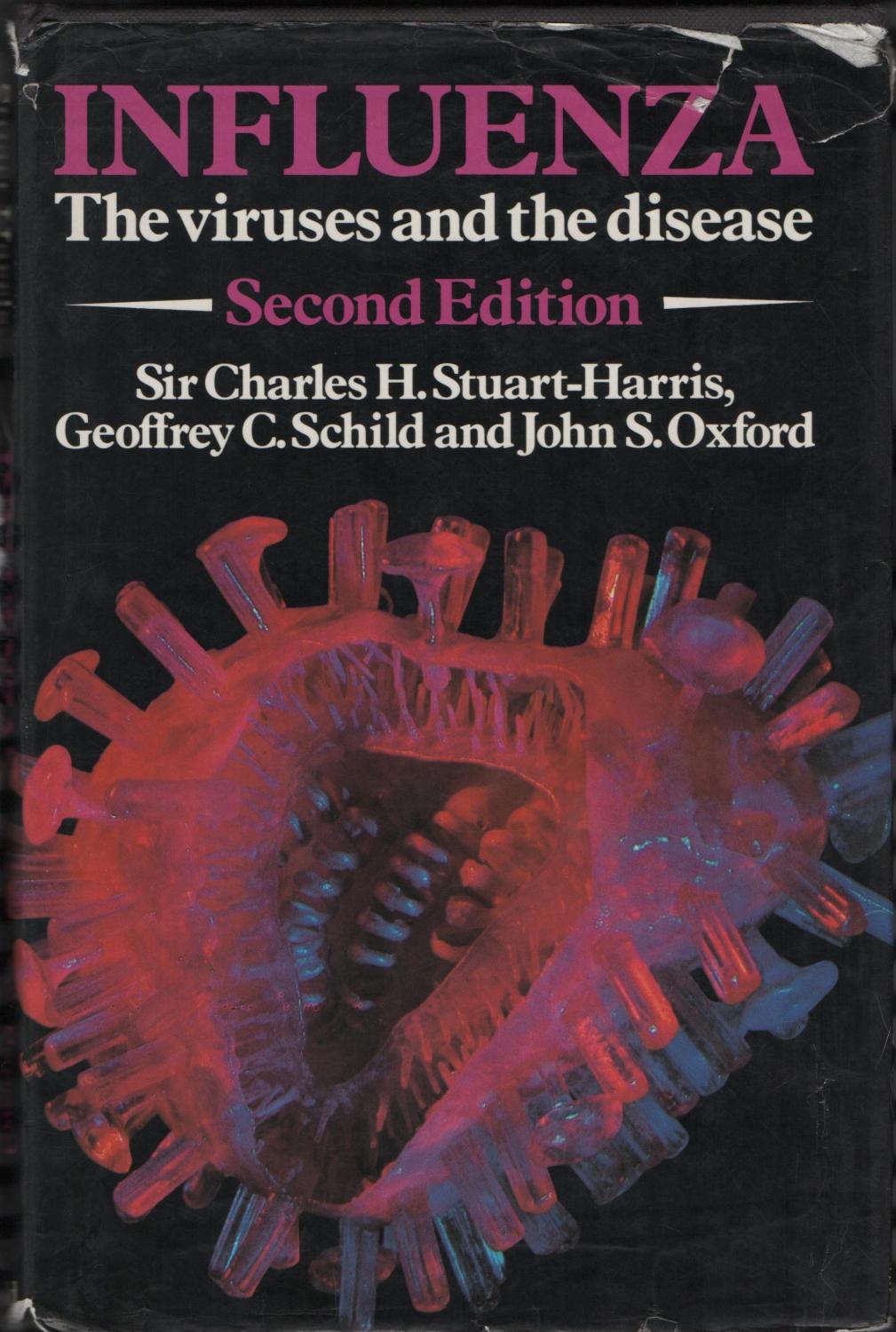 Influenza - The Viruses and the Disease by Sir Charles H. Stuart-Harris ...