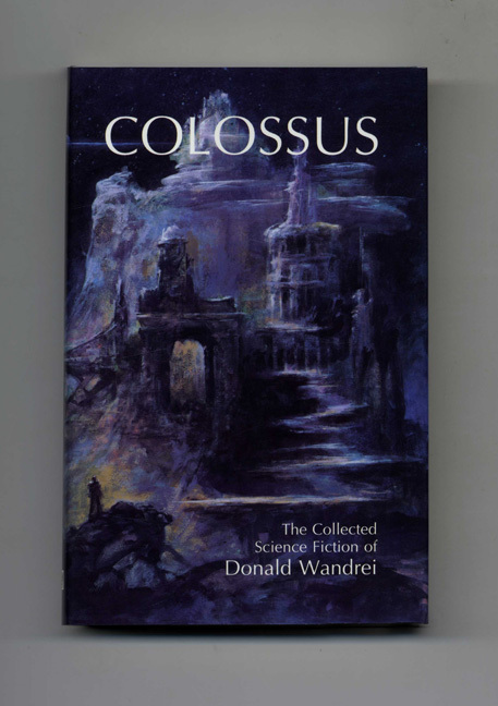 Colossus; The Collected Science Fiction - 1st Edition/1st Printing by ...