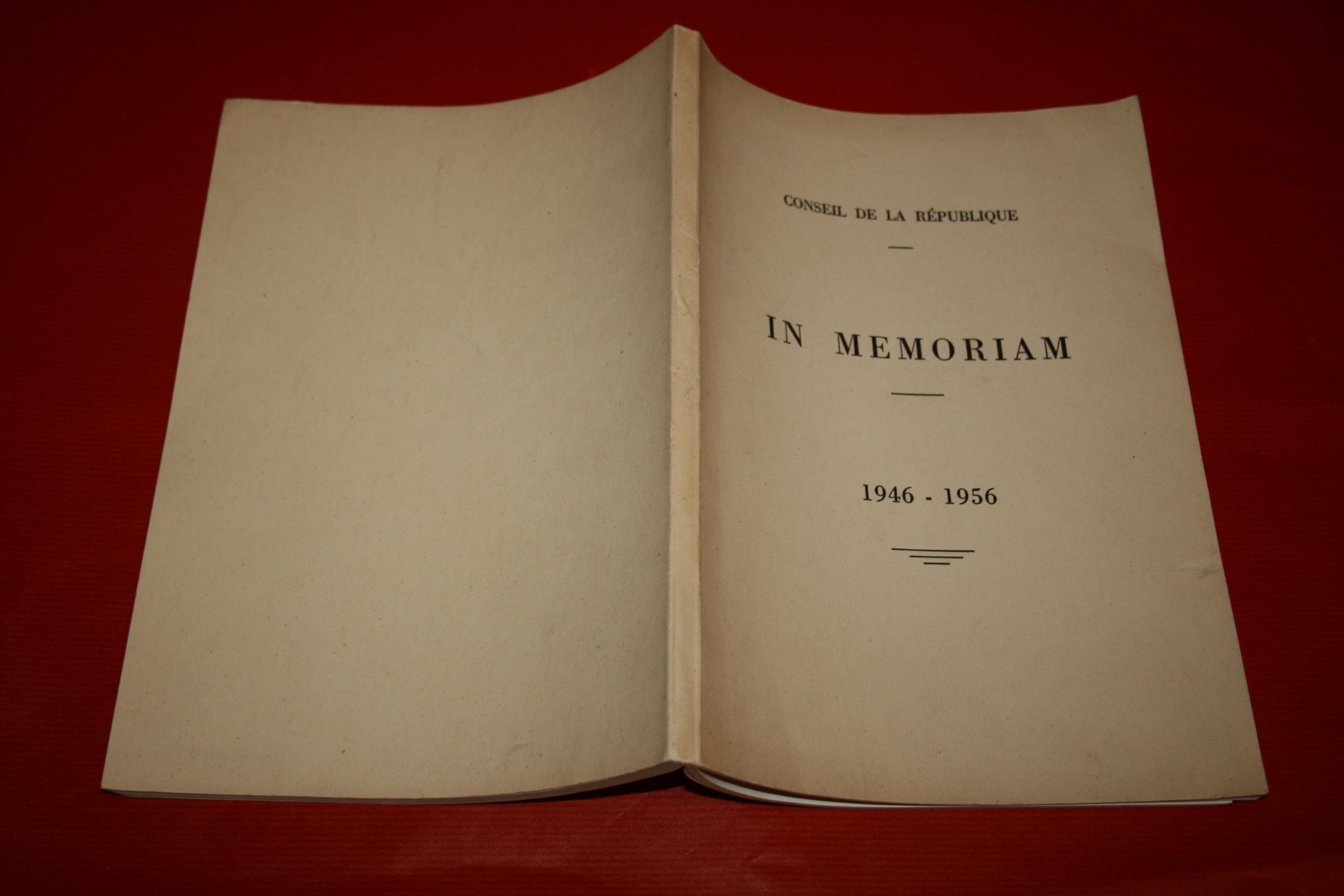 In Memoriam 1946 1956 Éloges Funèbres Des Sénateurs Décédés De 1946 à 1956 Conseil De La