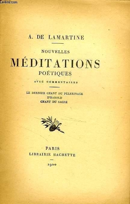 NOUVELLES MEDITATIONS POETIQUES von LAMARTINE Alphonse de: bon ... NOUVELLES MEDITATIONS POETIQUES von LAMARTINE Alphonse de: bon ...