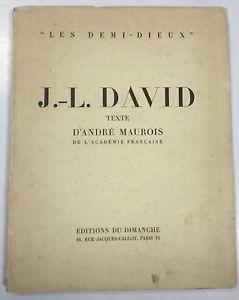 J.-L. DAVID, Les Demi-Dieux by André Maurois: Very Good Soft cover ...
