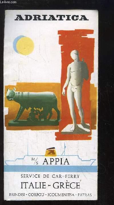 Dépliant "Adriatica, le M/S APPIA - Service de Car-Ferry Italie / Grèce ...