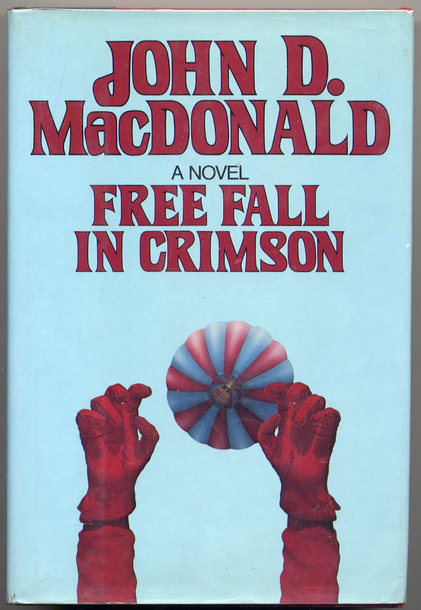Free Fall in Crimson von MacDONALD, John D.: Fine Hardcover (1981 ...