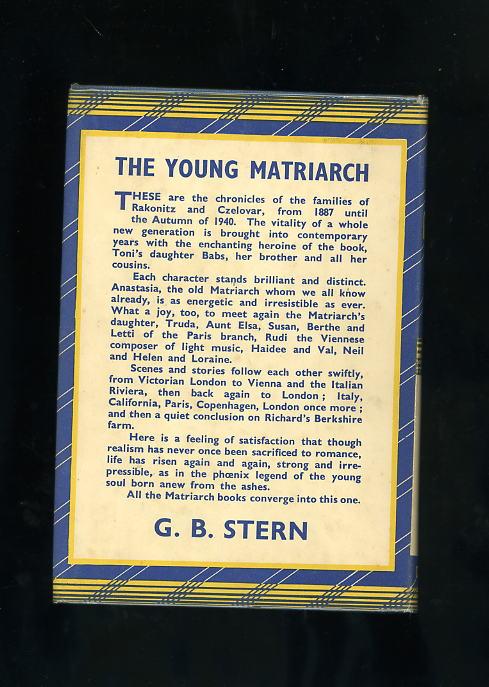 THE YOUNG MATRIARCH by G. B. Stern: Very Good Hardcover (1942) 1st ...