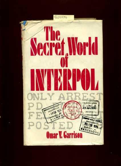 The Secret World of Interpol [biography, International Police ...