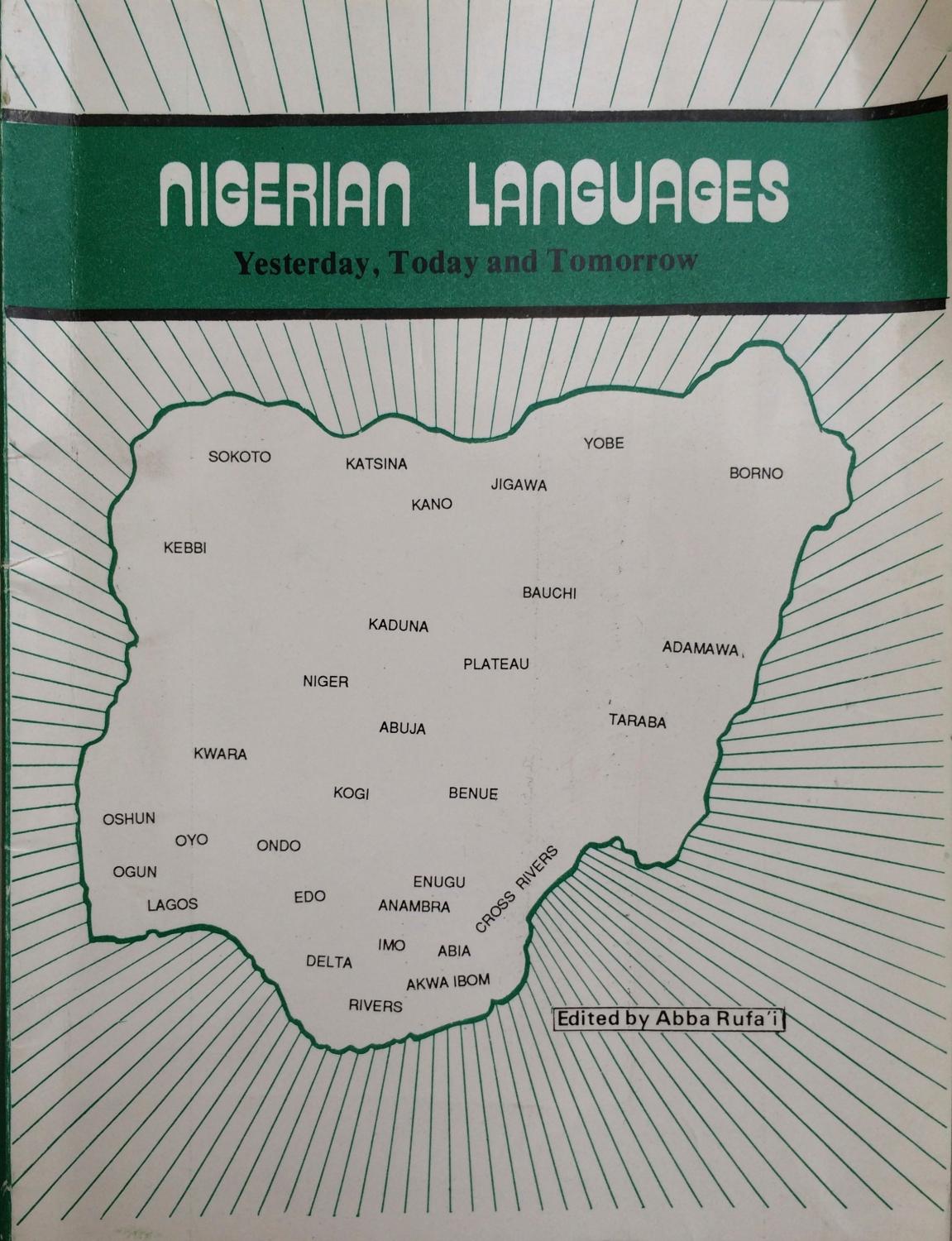 Nigerian languages yesterday, today, and tomorrow : proceedings of the ...