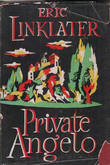 PRIVATE ANGELO par Eric Linklater: Near Fine Hardcover (1947) 1st ...