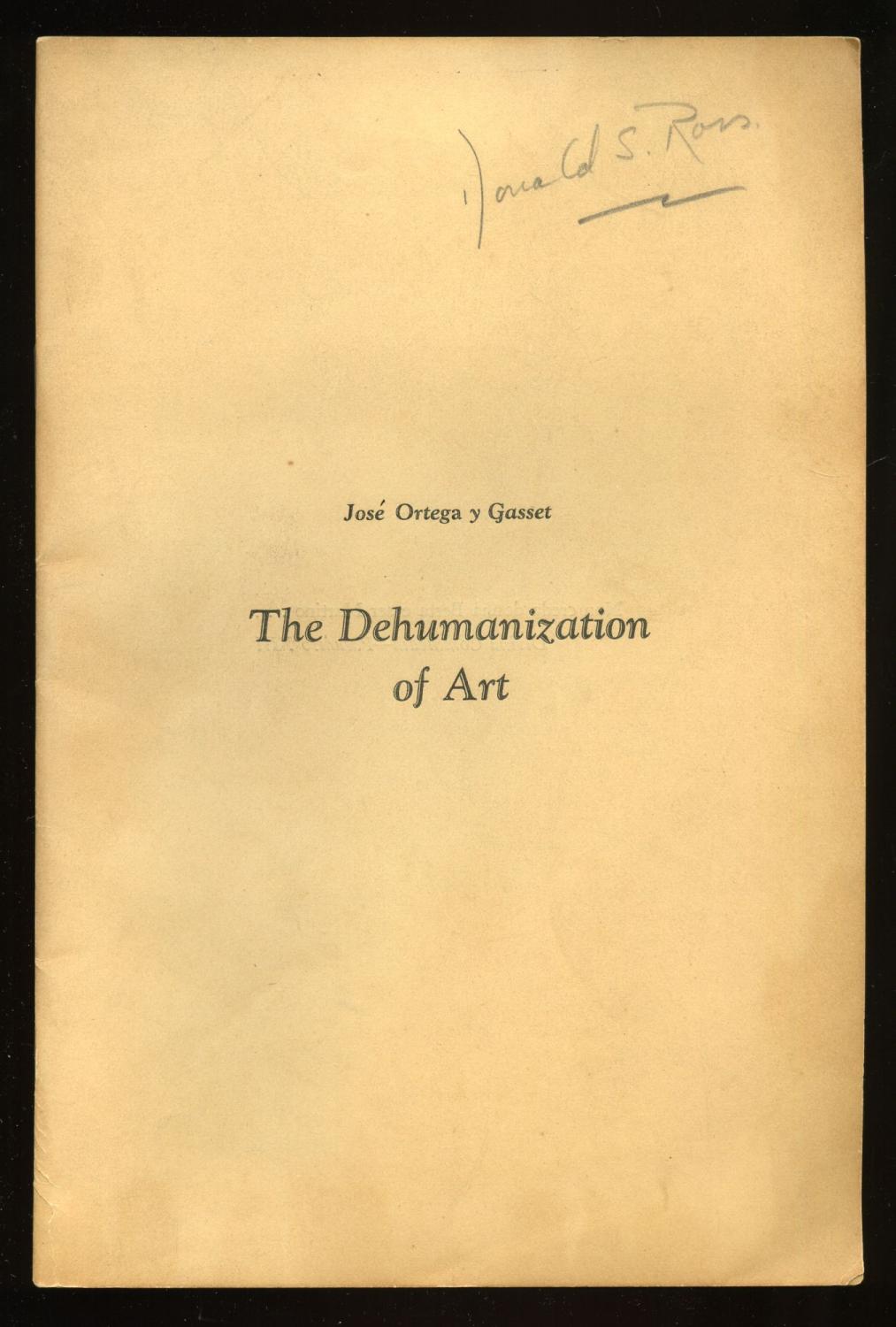 The Dehumanization of Art by ORTEGA Y GASSET, José: Near Fine Softcover ...