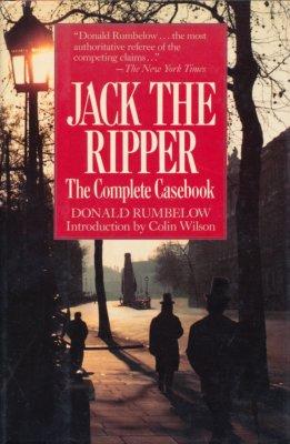 Jack the Ripper. von Rumbelow, Donald, | Antiquariat Frank Albrecht ...