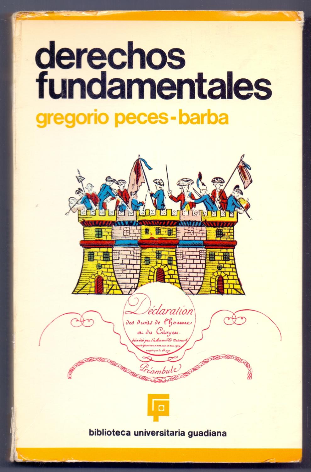 DERECHOS FUNDAMENTALES by Gregorio Peces-Barba | Libreria 7 Soles