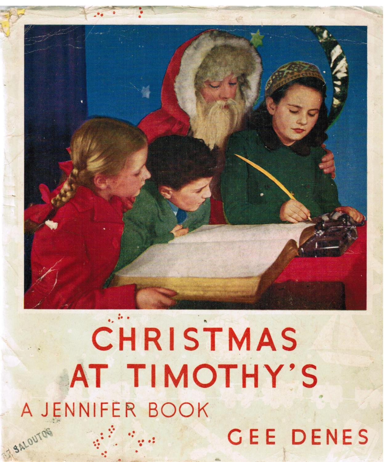 Christmas at Timothy's - A Jennifer Book by Denes, Gee: Very Good ...