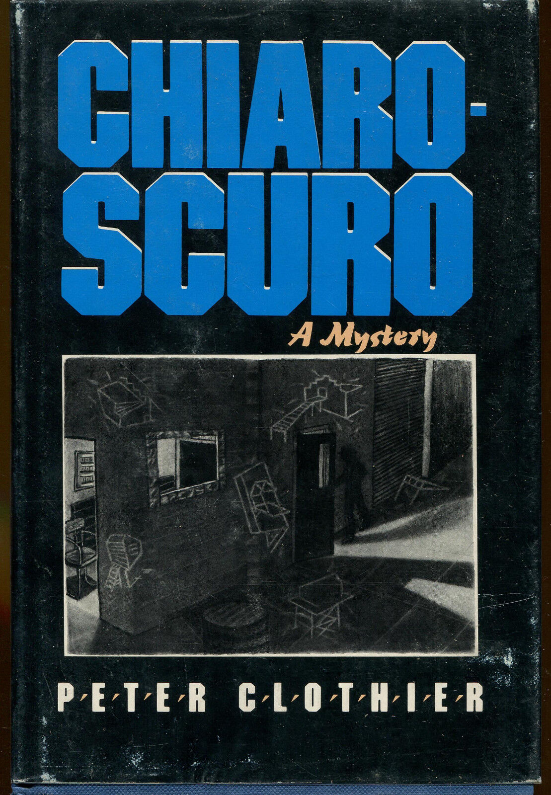 Chiaroscuro by Clothier, Peter: NF Hardcover (1985) 1st Edition ...