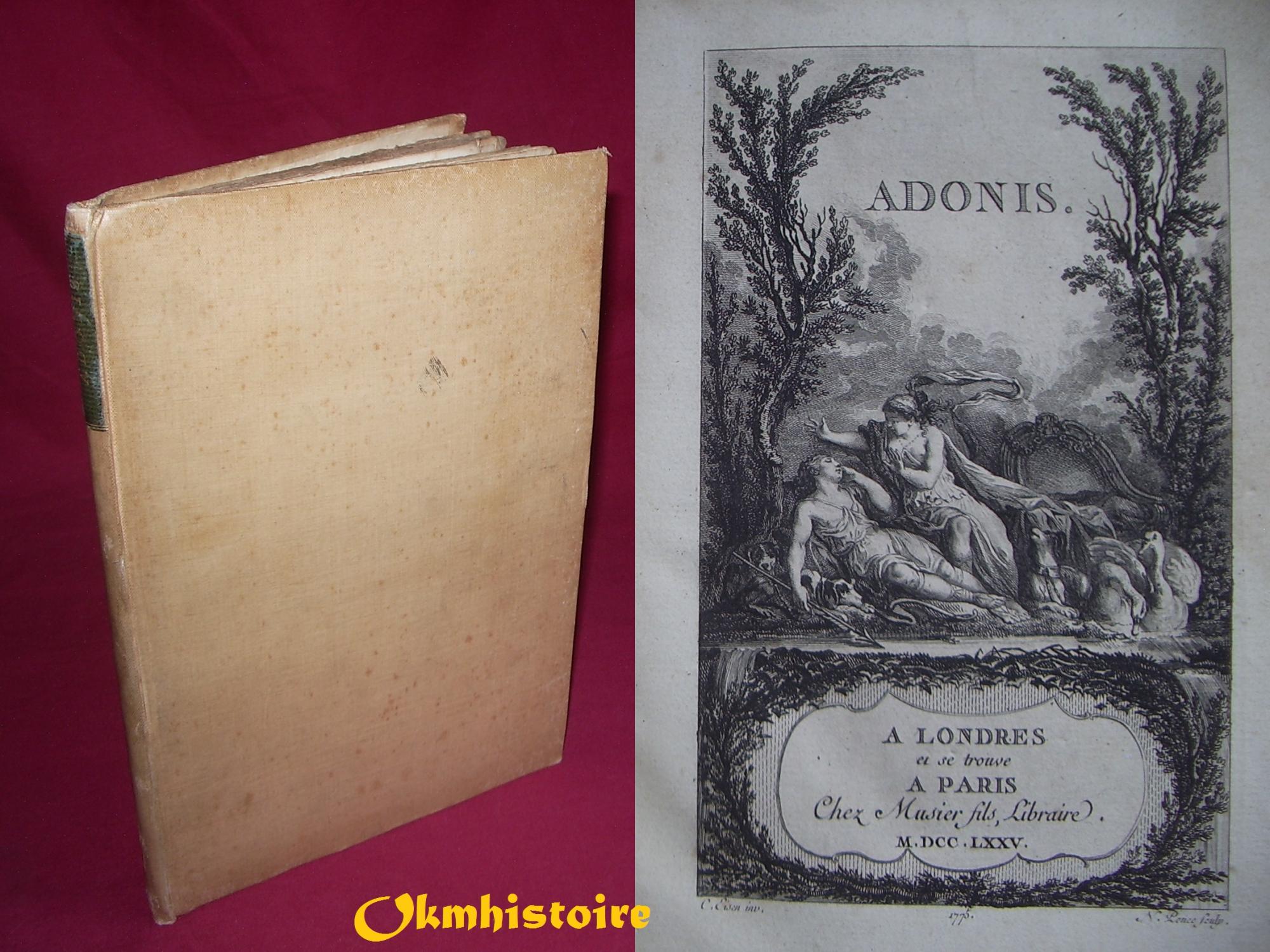 Adonis. by Fréron ( Elie ) & [ Catherine & Colbert Duc d'Estouteville ...