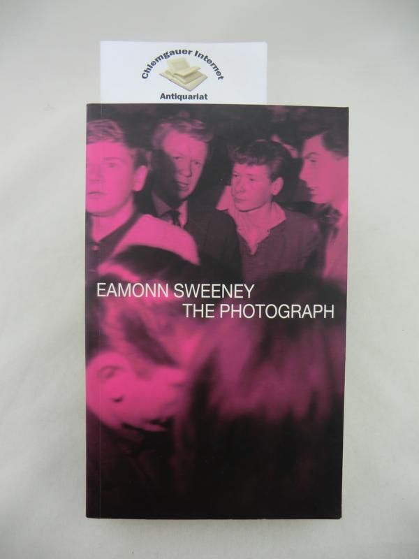 The Photograph. by Sweeney, Eamon:: (2000) Signed by Author(s) | Chiemgauer Internet Antiquariat GbR