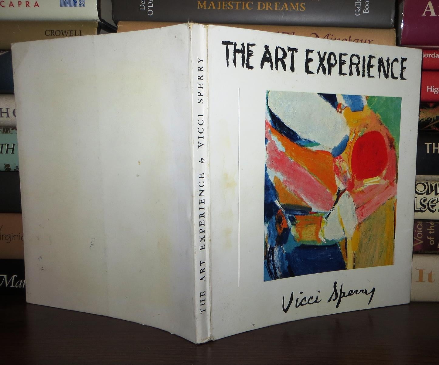THE ART EXPERIENCE by Sperry, Vicci: Softcover (1969) First Edition ...