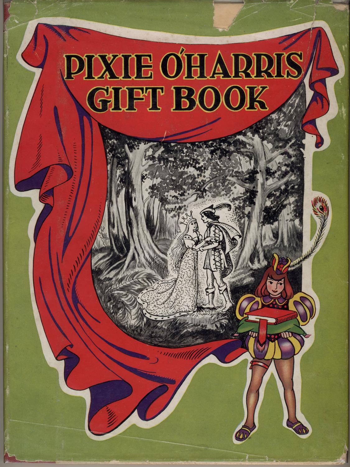 Pixie O'Harris Gift Book: Stories and Poems Written and Illustrated by ...
