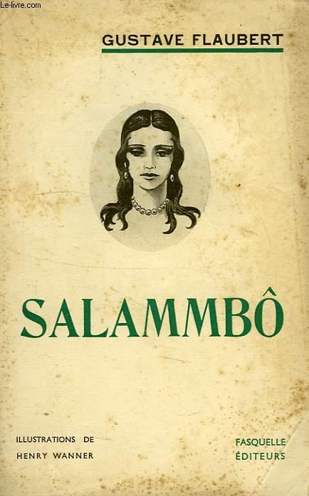 SALAMMBO by FLAUBERT Gustave: bon Couverture souple (1936) | Le-Livre