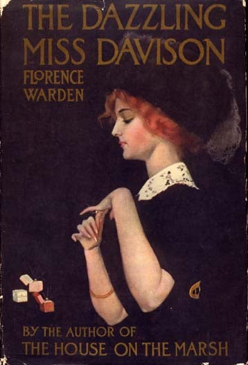 The Dazzling Miss Davison by WARDEN, Florence: (1910) | Babylon ...
