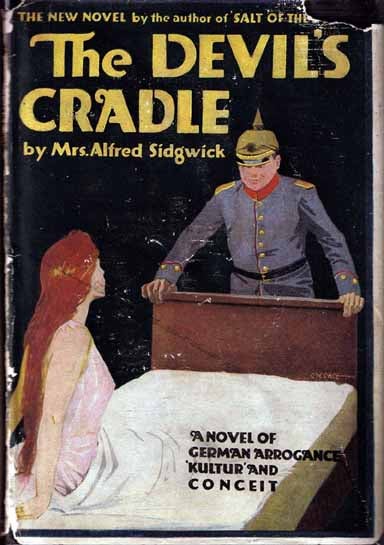 The Devil's Cradle by SIDGWICK, Mrs Alfred: (1918) | Babylon Revisited ...