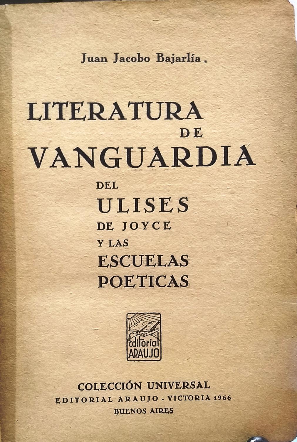 Literatura De Vanguardia Del Ulises De Joyce Y Las Escuelas Poéticas By