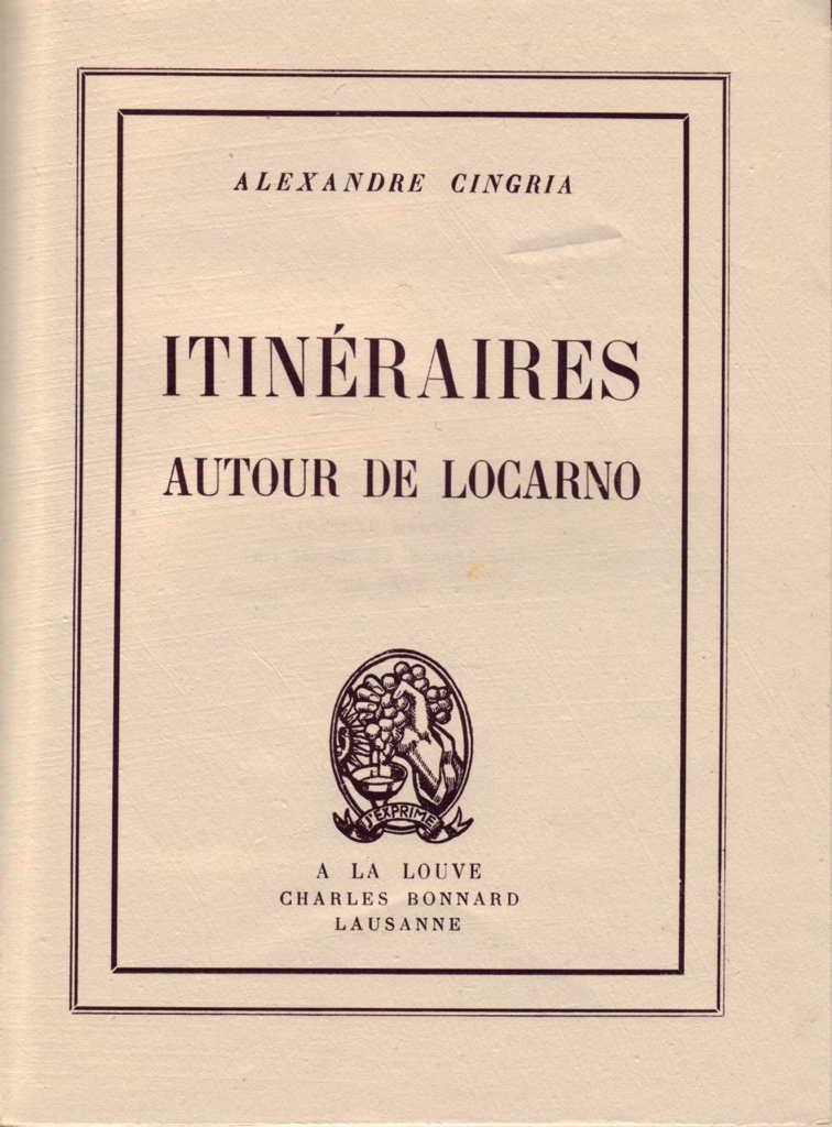Itinéraires autour de Locarno * by CINGRIA Alexandre : | OH 7e CIEL