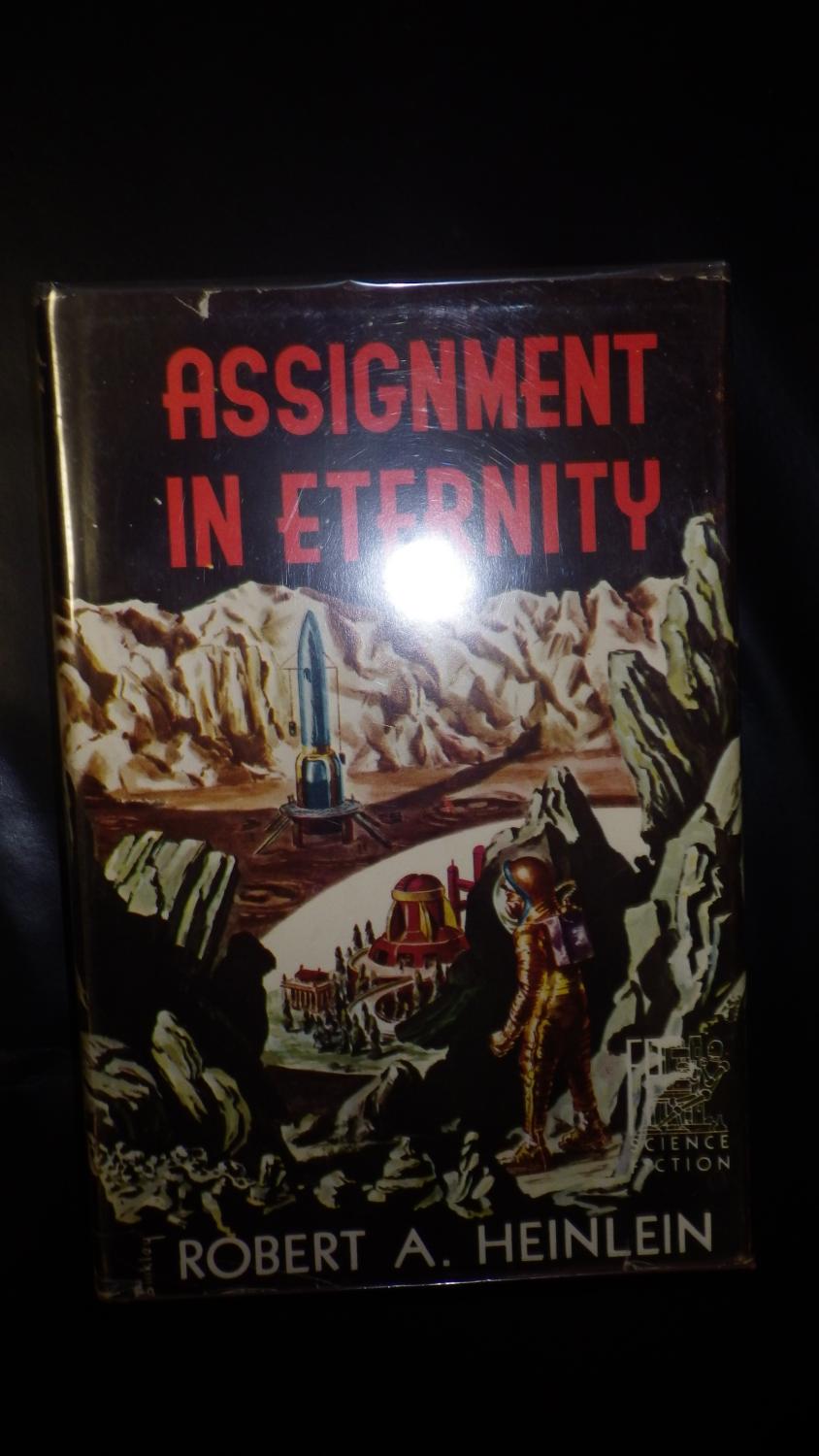 Assignment in Eternity ,Four Long Science Fiction Stories, includes ...