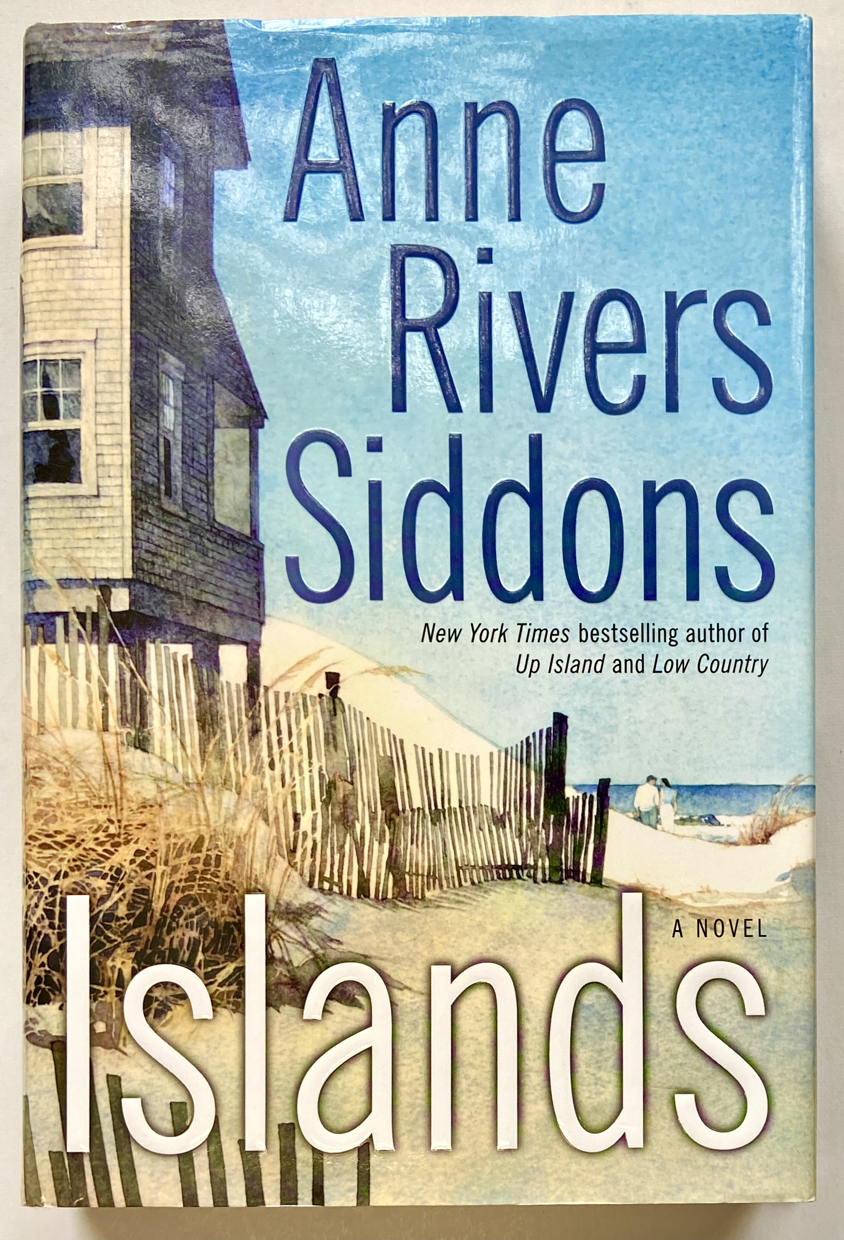 Islands by Siddons, Anne Rivers | Heritage Books