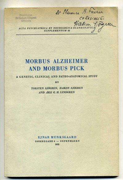 Morbus Alzheimer and Morbus Pick. A Genetic, Clinical and Patho ...
