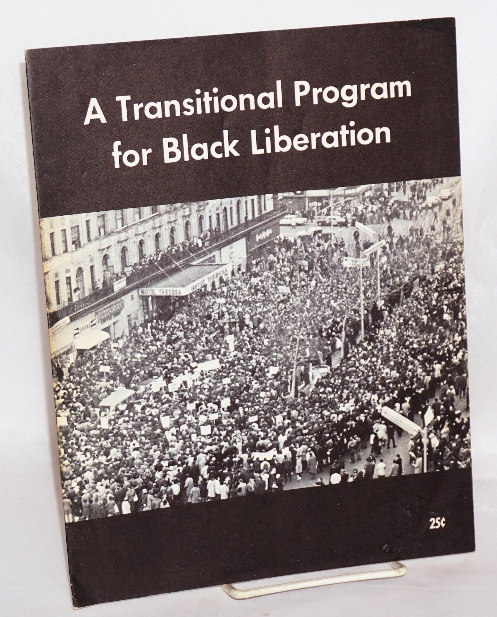 A transitional program for black liberation by Socialist Workers Party: (1969) Manuscript ...