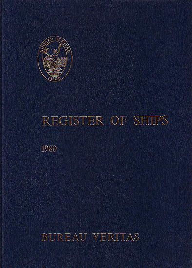 REGISTER OF SHIPS / REGISTRE MARITIME 1980 by BUREAU VERITAS: (1980 ...