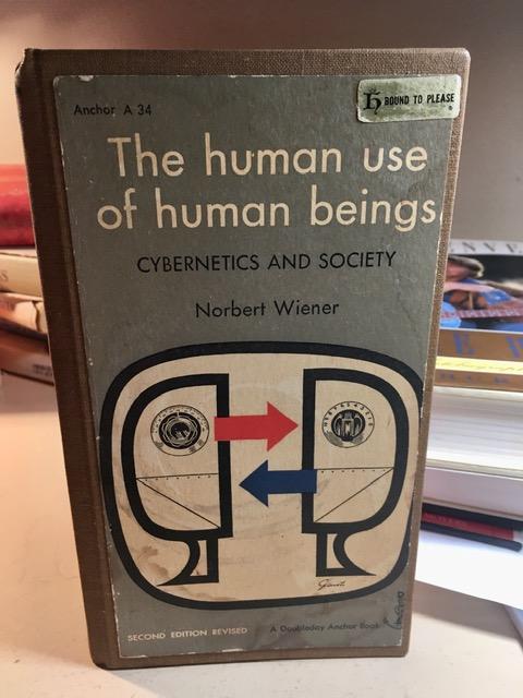 The Human Use of Human Beings by Norbert Wiener: Very Good Hardcover ...