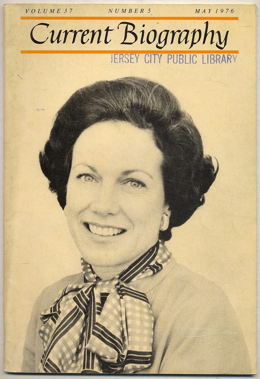 Current Biography: May 1976, Volume 37, Number 5: [Anne Armstrong] by ...