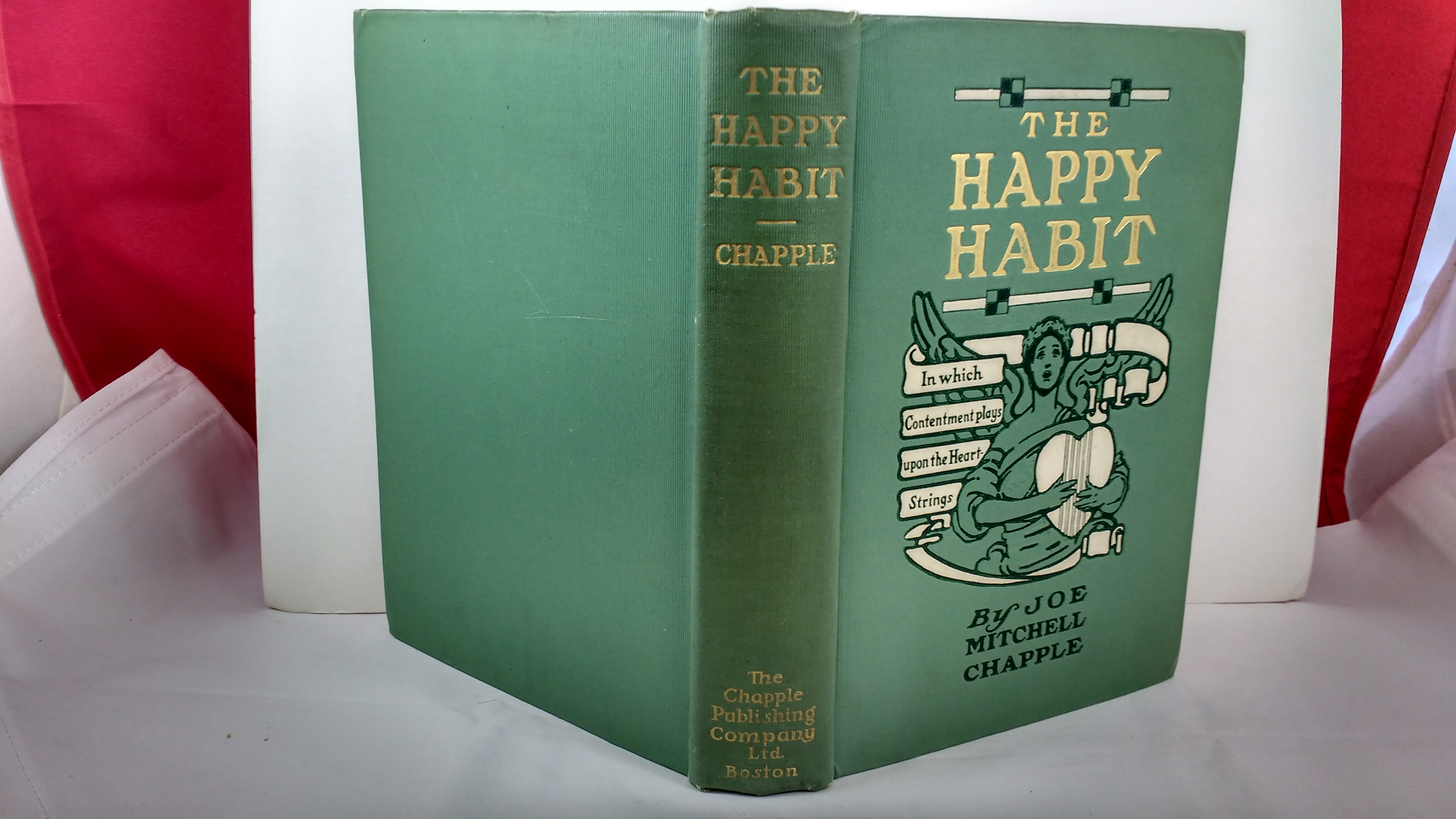 THE HAPPY HABIT by Chapple, Joe Mitchell [Joseph Mitchell, 1867-1950 ...
