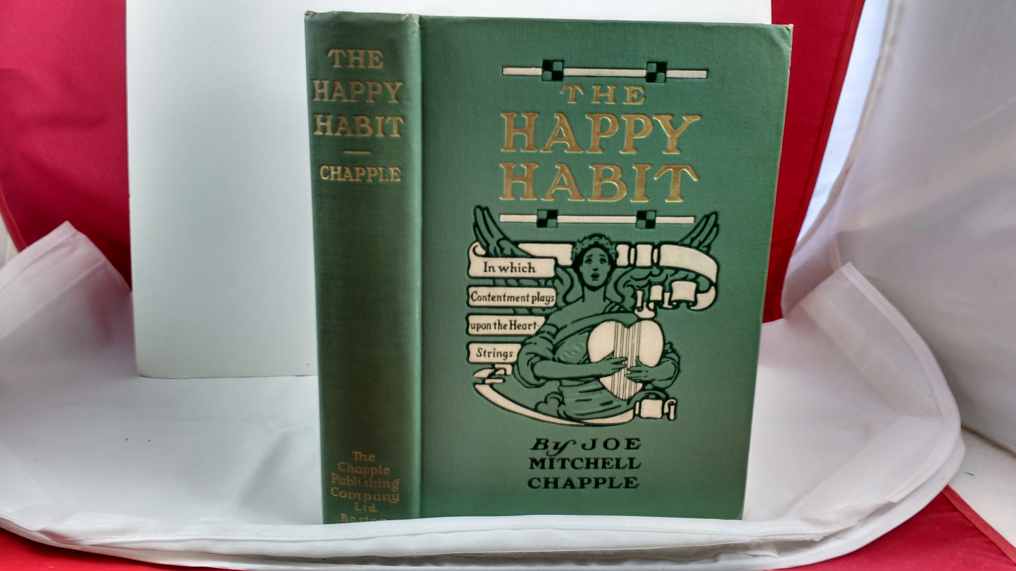THE HAPPY HABIT by Chapple, Joe Mitchell [Joseph Mitchell, 1867-1950 ...