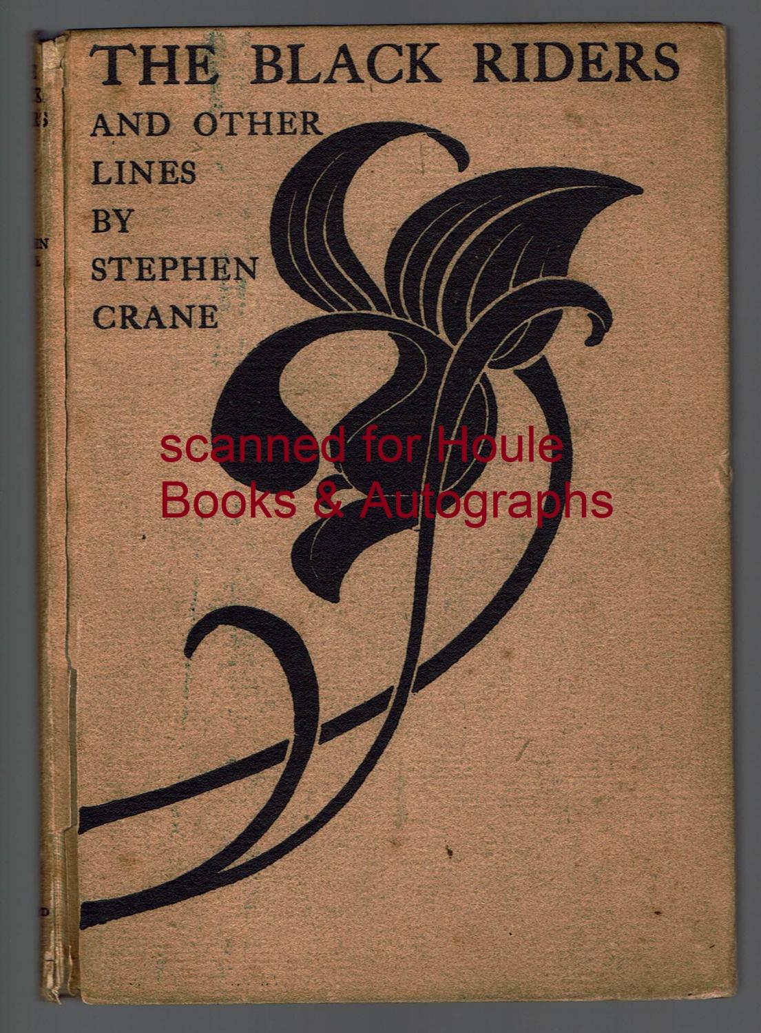 The Black Riders and Other Lines by CRANE, Stephen: Good Hardcover ...