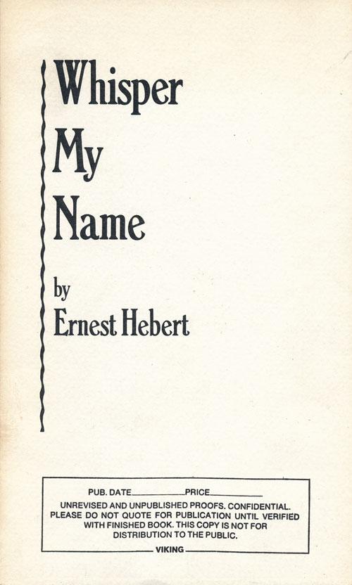 Whisper My Name by Hebert, Ernest: Near Fine Softcover (1984 ...