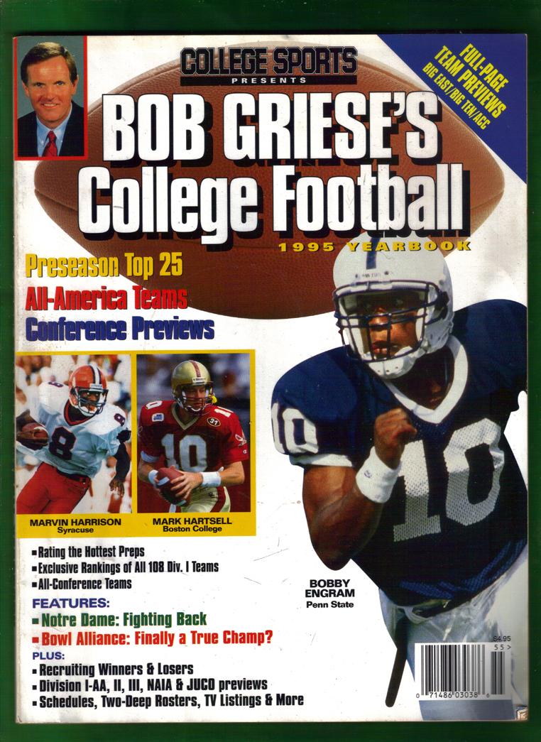 Bob Griese's College Football 1995 Yearbook. Marvin Harrison, Mark ...