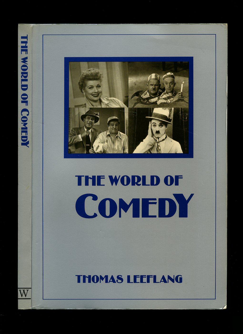 The World of Comedy by Leeflang, Thomas [Translated by Phil Goddard ...