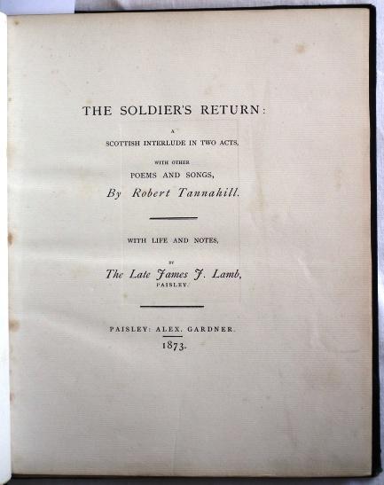 The Soldier's Return: A Scottish Interlude in Two Acts, With Other ...