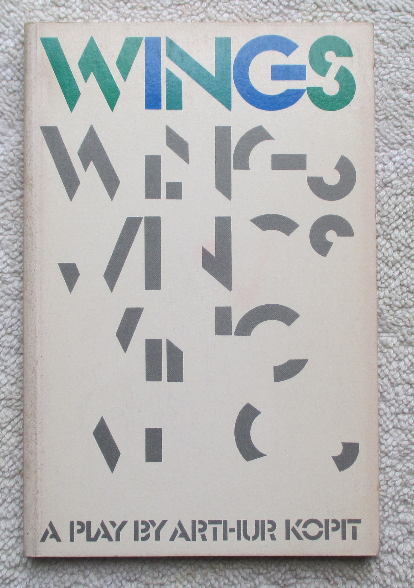 Wings: A Play von Kopit, Arthur L.: Very Good Paperback (1978) First ...