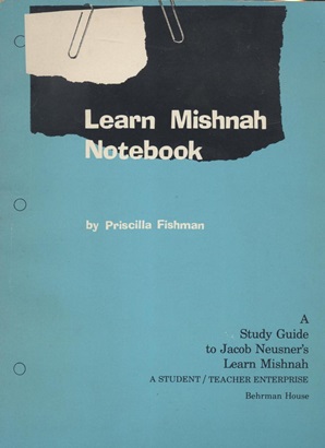 LEARN MISHNAH NOTEBOOK by Neusner, Jacob; Priscilla Fishman: (1983 ...